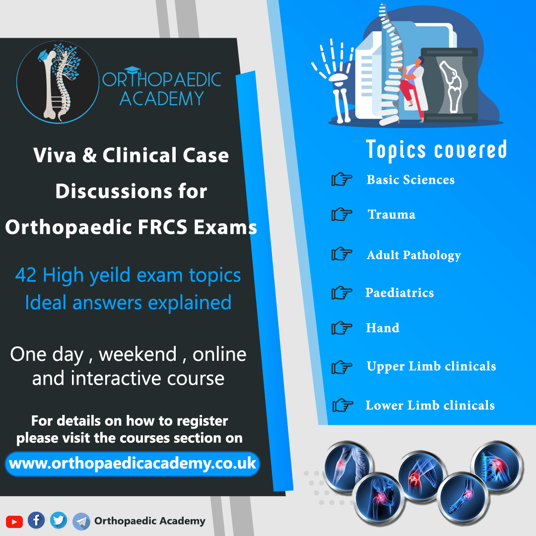 Case Discussions for FRCS Orthopaedic Exams - Orthopaedic Academy