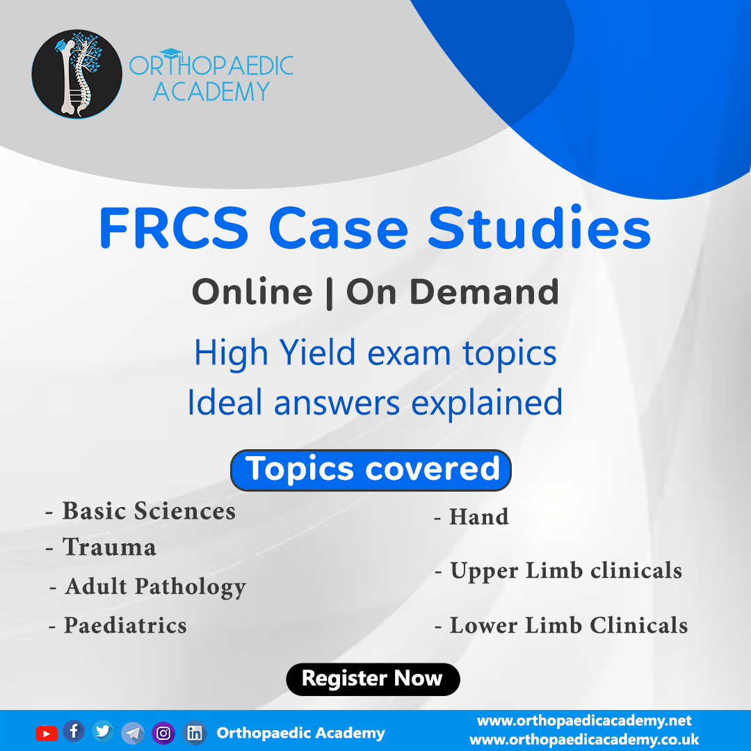 FRCS Case Studies - Orthopaedic Academy