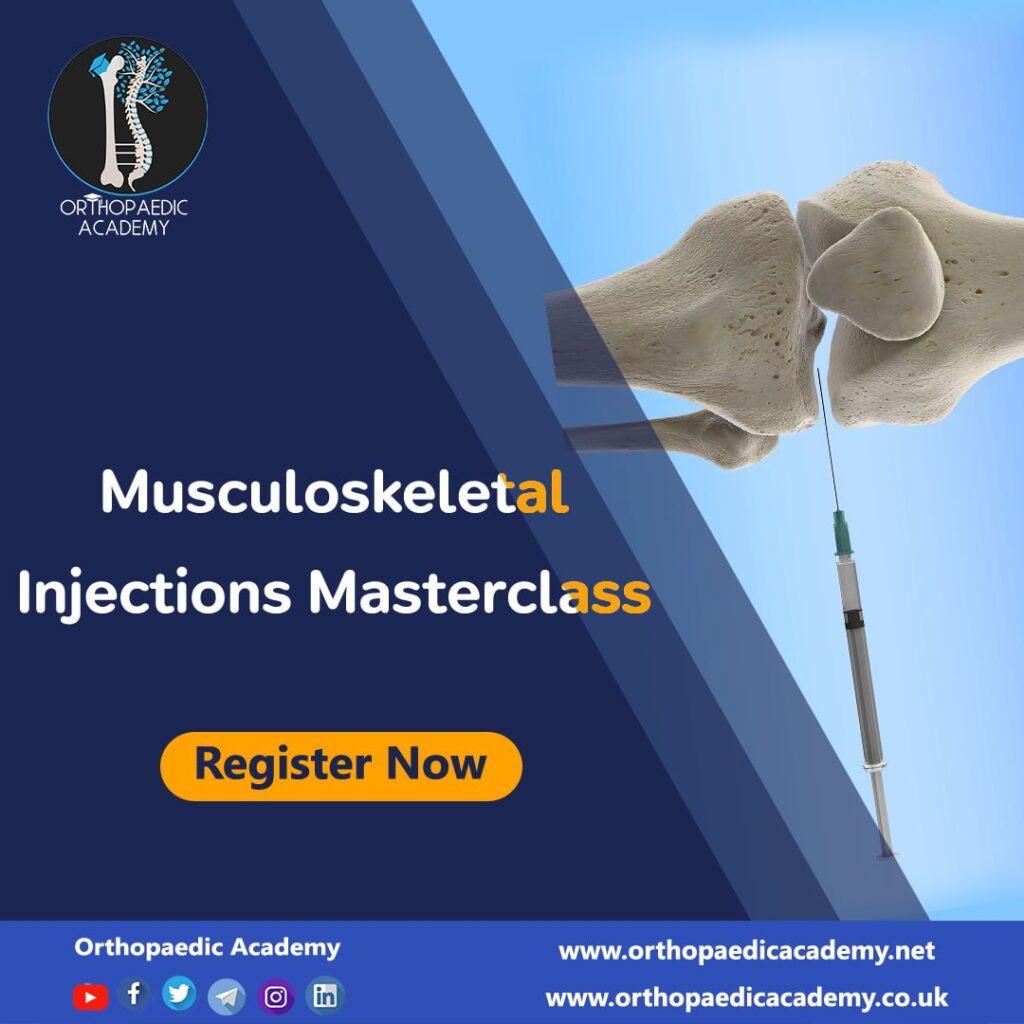 Musculoskeletal Injections Masterclass - Orthopaedic Academy